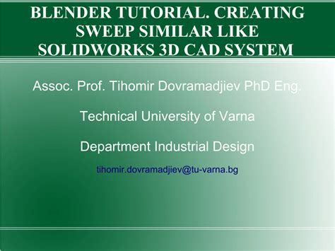 Pdf Blender Tutorial Creating Sweep Similar Like Solidworks 3d Cad