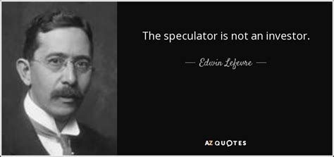 Edwin Lefevre Investor Profile • World Top Investors