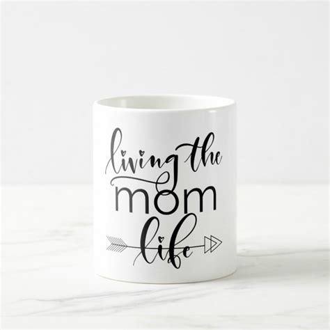 Living The Mom Life Coffee Mug Savvy At Home Mom