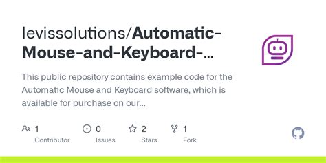 GitHub Levissolutions Automatic Mouse And Keyboard Examples Code This Public Repository