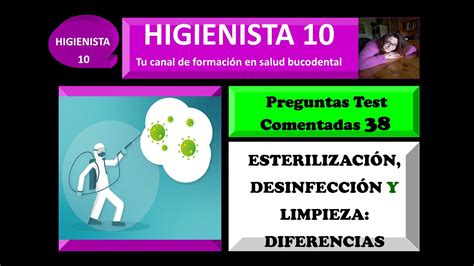 ESTERILIZACIÓN DESINFECCIÓN Y LIMPIEZA DIFERENCIAS CLAVE PREGUNTAS
