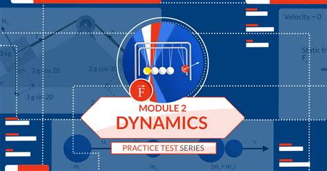 Module 2 Dynamics Practice Test Year 11 Physics Learnable
