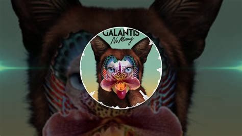 Galantis No Money Youtube