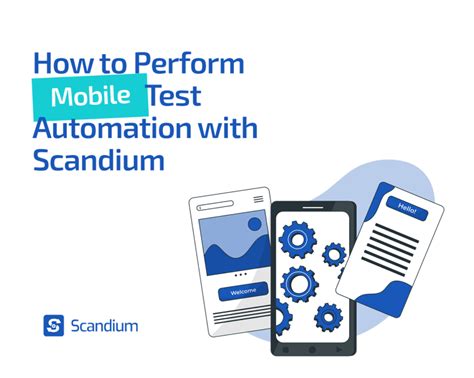 How To Perform Mobile Test Automation With Scandium Scandium