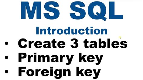 Ms Sql How To Create Primary Key And Foreign Key Using The Gui Ssms Youtube
