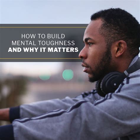 How To Build Mental Toughness And Why It Matters Artofit