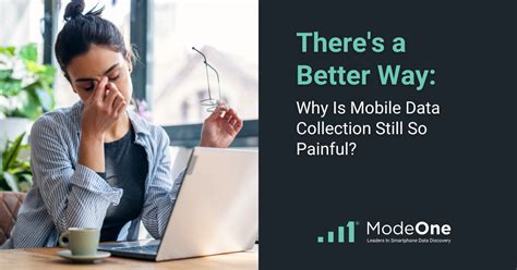 Why Is Mobile Data Collection Still Difficult Theres A Better Way