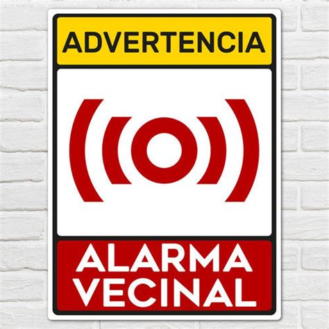 Señalamiento Alarma Vecinal Advertencia Nom003 30x40— Abonitosmx