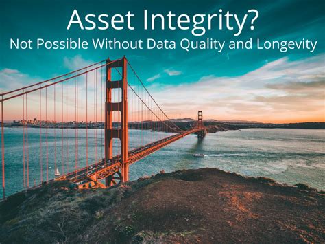 Asset Integrity Not Possible Without Data Quality And Longevity Nrx