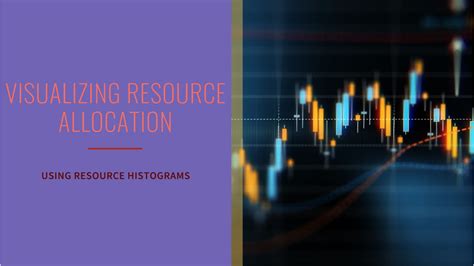 How Can Resource Histograms Be Used To Visualize Resource Allocation
