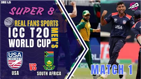 Usa Vs South Africa Super 8 Icc Mens T20 World Cup Match 1
