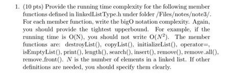 Solved 1 10 Pts Provide The Running Time Complexity For