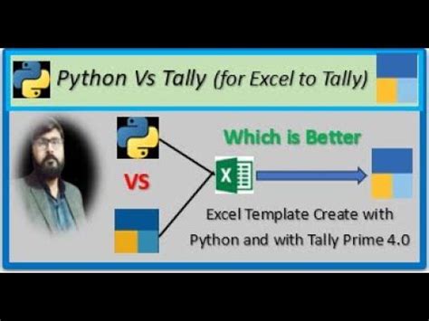 Python Vs Tally For Excel To Tally Which Is Better Excel Template In Python Vs Tally Prime