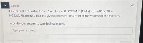 Solved Point Calculate The PH Value For A Mixture Of Chegg Com