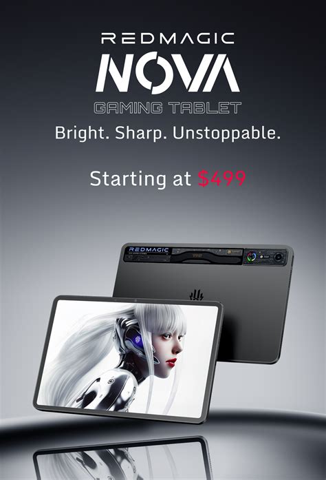 Say Hello To The Redmagic Nova Gaming Tablet A Revolutionary Step In