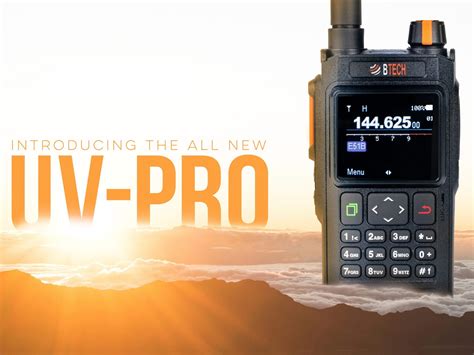 Introducing The BTECH UV PRO A New Era In Off Grid Communication BaoFeng Tech BTECH Radios