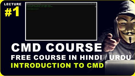 1 introduction to cmd cmd full course in hindi urdu youtube