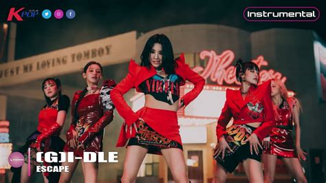 G I Dle Escape Instrumental Youtube