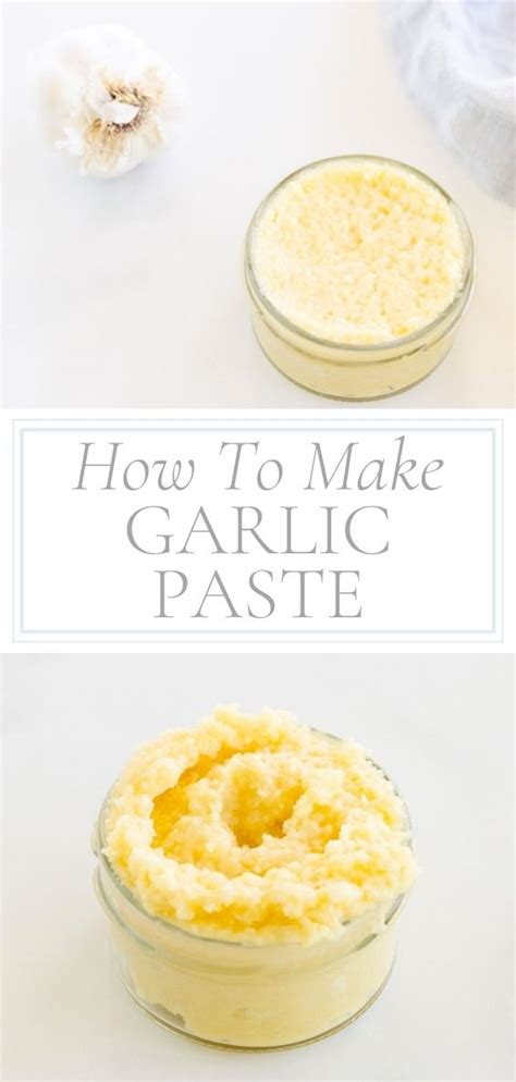 How To Make Garlic Paste Julie Blanner