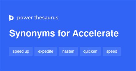 Accelerate Synonyms 2 035 Similar Words And Phrases