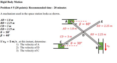 Solved Rigid Body Motion Problem Points Recommended Chegg Com