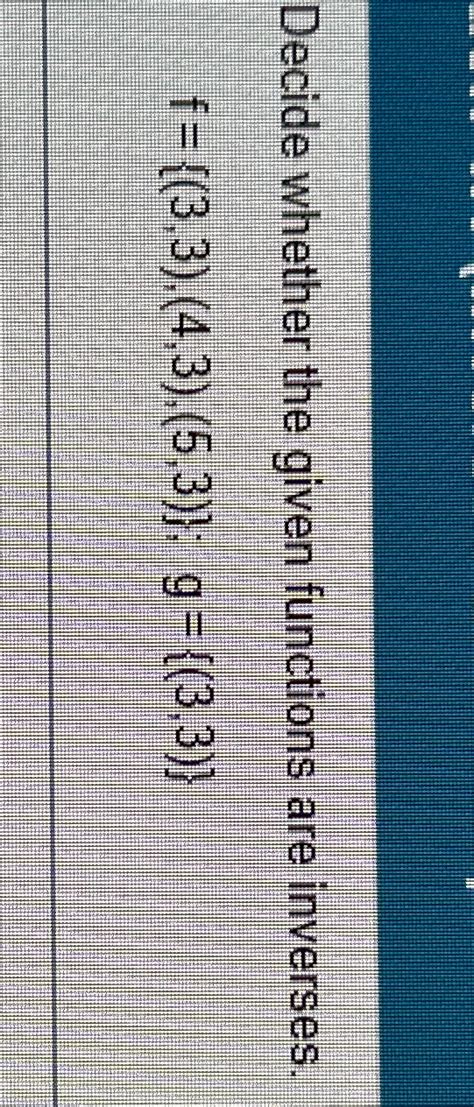 Solved Decide Whether The Given Functions Are