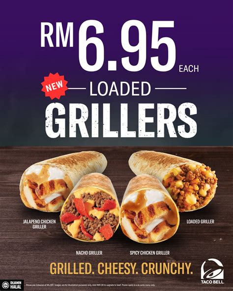 Taco Bell Perkenal Semula Loaded Grillers Dengan 4 Perisa Hanya Rm6 95