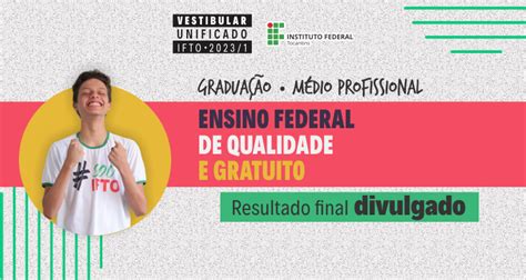IFTO Divulga Resultado Final Do Vestibular 2023 Instituto Federal Do