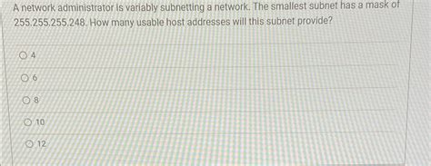 Solved A Network Administrator Is Variably Subnetting A