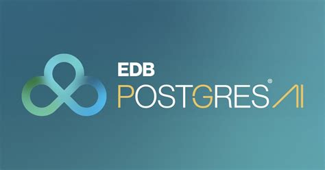 🚀 Edb Postgres® Ai Is Here — The Industrys First Sovereign Postgres