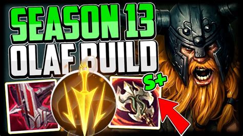 How To Play Olaf Top And Carry For Beginners Best Build Runes Season 13
