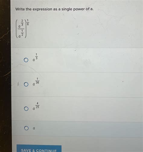 Write The Expression As A Single Power Of A A Studyx