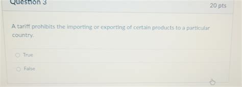 Solved Question 320 ﻿ptsa Tariff Prohibits The Importing Or