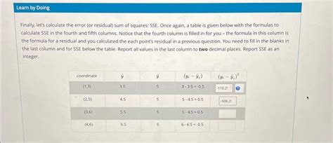 Solved Finally Let S Calculate The Error Or Residual Sum Chegg