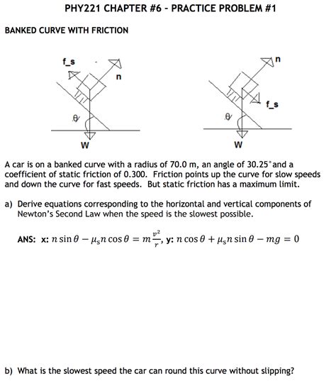 Solved PHY CHAPTER PRACTICE PROBLEM BANKED CURVE Chegg