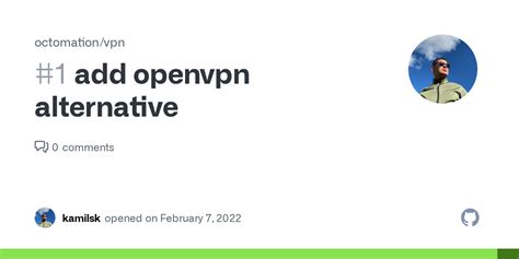 Add Openvpn Alternative Issue Octomation Vpn Github