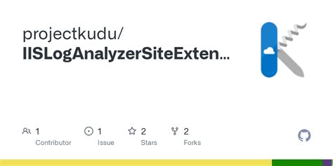 Github Projectkudu Iisloganalyzersiteextension