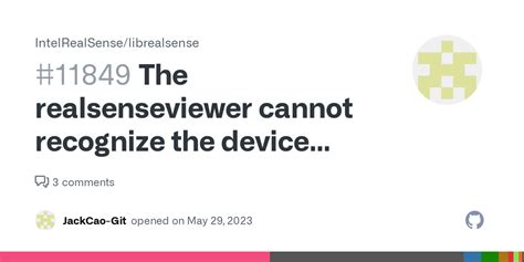 The Realsenseviewer Cannot Recognize The Device After Connecting The