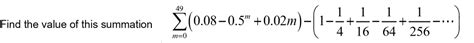 Solved Find The Value Of This Summation Chegg