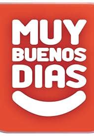 Muy Buenos Días Tv Series 2016 2019 Imdb