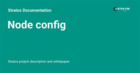 Node Config Stratos Documentation