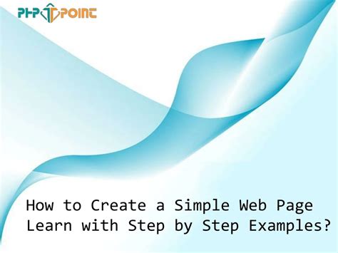 PPT How To Create A Simple Web Page With HTML Learn With Examples PowerPoint Presentation