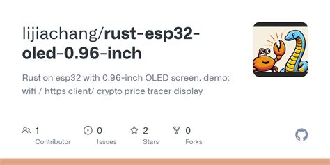 GitHub Lijiachang Rust Esp32 Oled 0 96 Inch Rust On Esp32 With 0 96