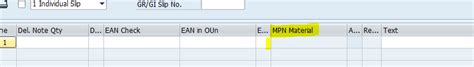 Mpn Material No Display In Migo Sap Community