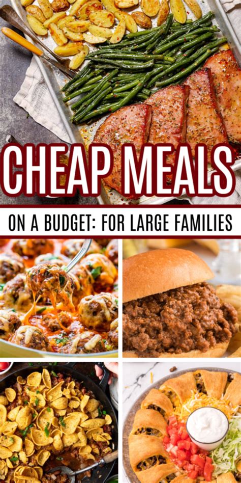 31 Budget Meals For Large Families Cheap Easy Delicious