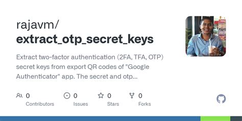 Github Rajavm Extract Otp Secret Keys Extract Two Factor