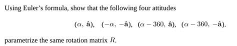 Solved Using Euler S Formula Show That The Following Four Chegg