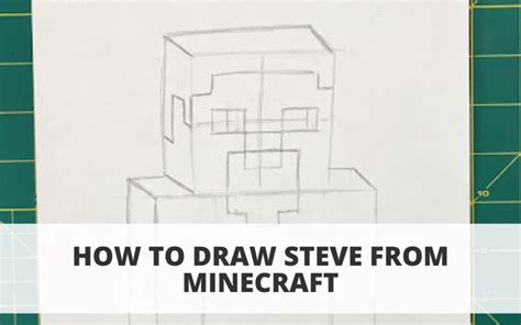 How To Draw Steve From Minecraft Virtually BGCMC