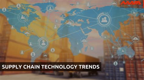 7 Best Supply Chain Technology Trends And Innovations Navata