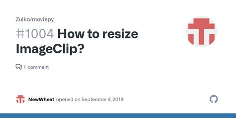 how to resize imageclip · issue 1004 · zulko moviepy · github